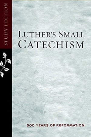 Augsburg Fortress Publishers Collection of Luther's Small Catechism